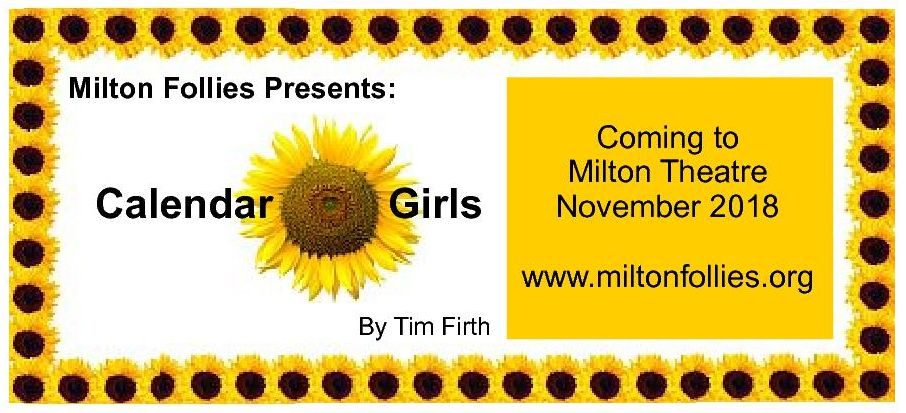 April Auditions for Calendar Girls – Milton Follies